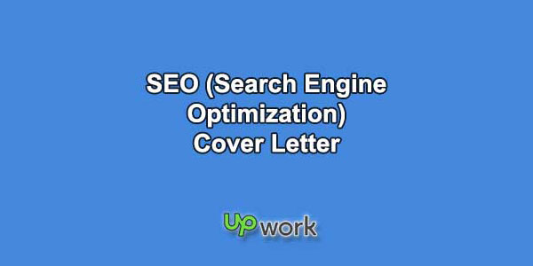 Upwork Proposal Cover Letter for SEO (Search Engine Optimization)